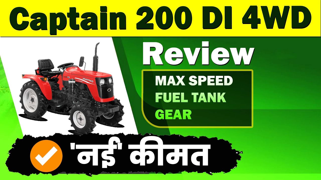 Captain 200 DI 4WD New Model Review | Captain 200 DI 4WD price ...