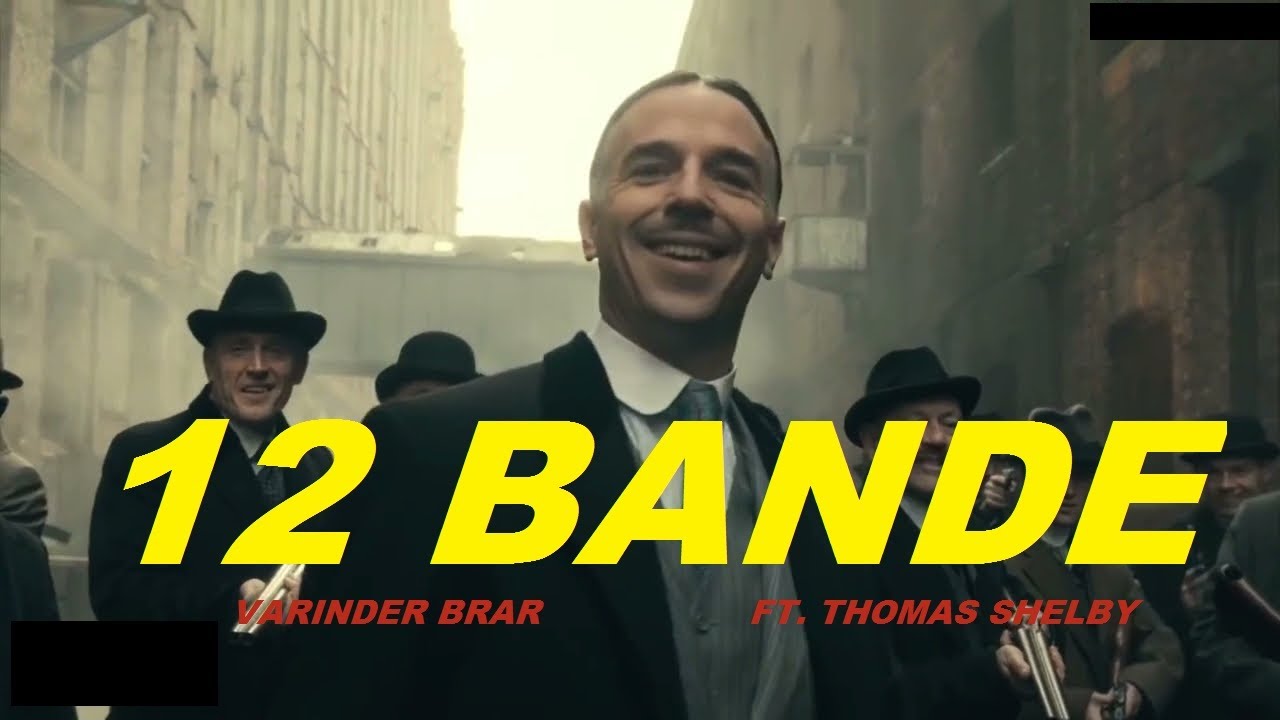 12 BANDE {Official video│ VARINDER BRAR │New punjabi song 2021 │peaky ...