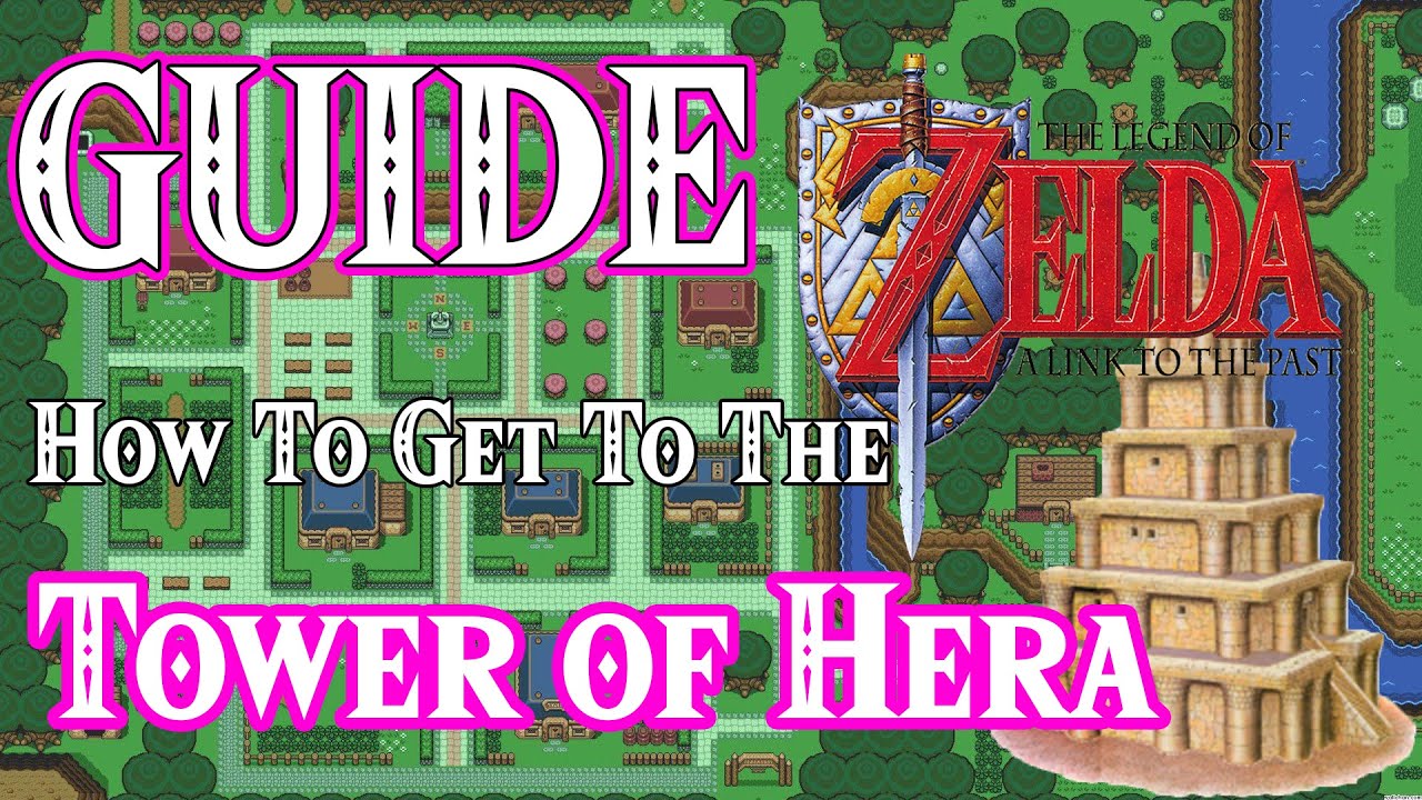 The Legend of Zelda: A Link to the Past Guide | How to Get to the Third Dungeon (Tower of Hera ...