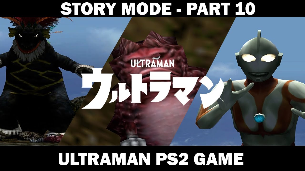 ULTRAMAN PS2 GAME - Story Mode Part 10 (1080p HD) - YouTube