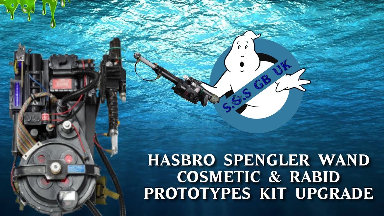 Hasbro spengler wand cosmetic & rabid prototypes kit upgrade - YouTube