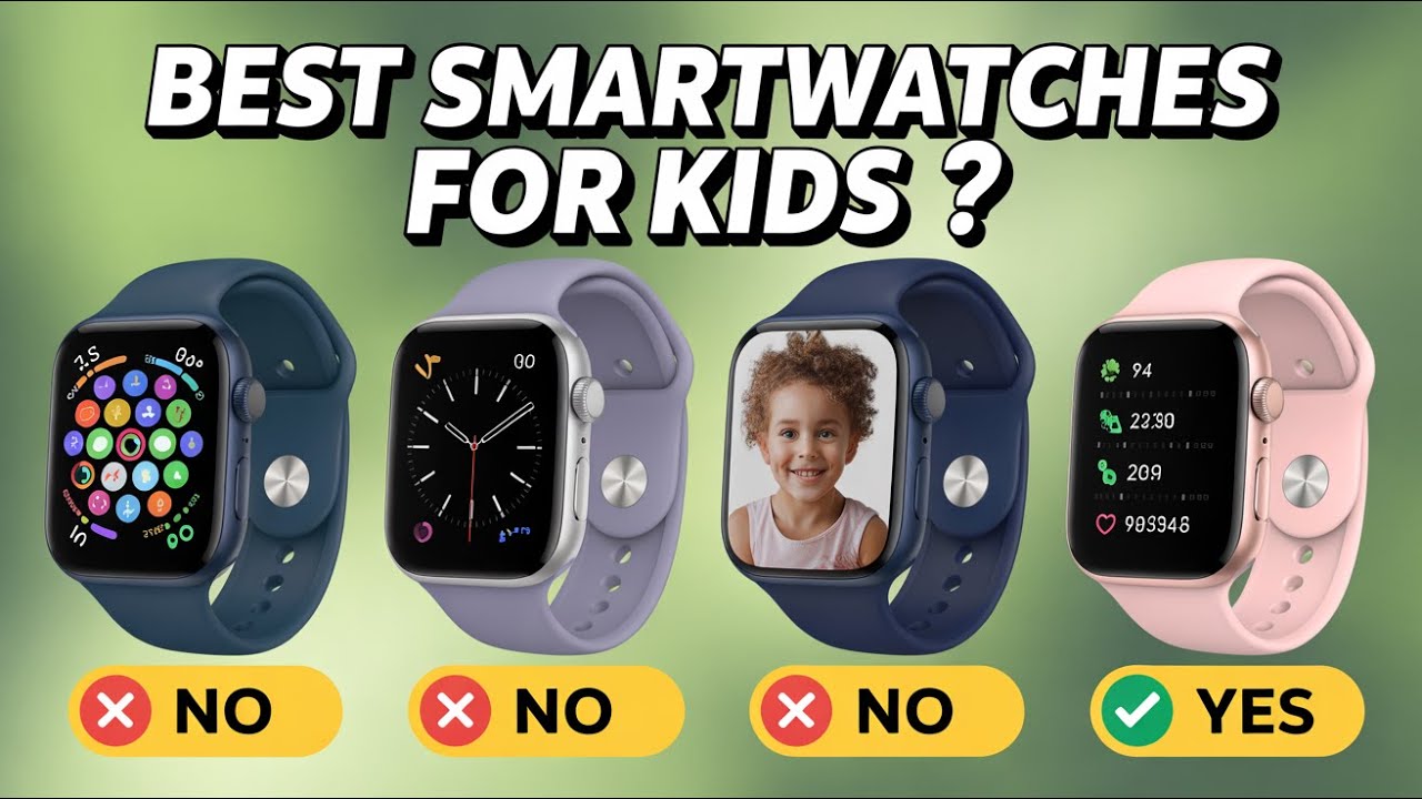 TOP 5 Best Smartwatches For Kids In 2025 - YouTube