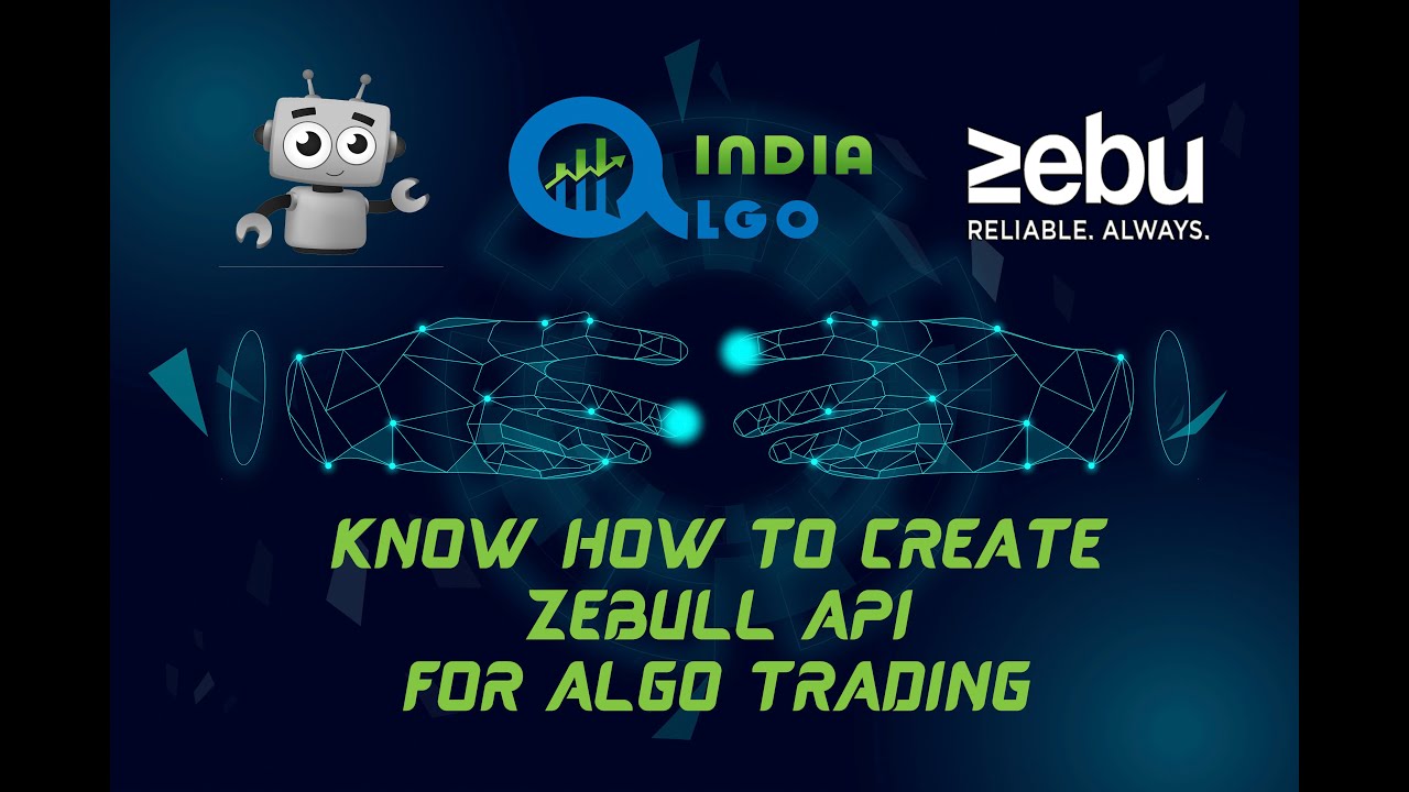 HOW TO GENERATE ZEBU API TO ENABLE ALGO TRADING FACILITY - YouTube