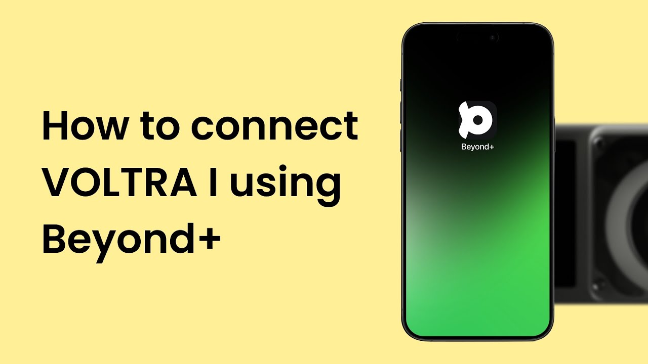 Connecting VOLTRA I to the Beyond+ App - VOLTRA I Tutorial - YouTube