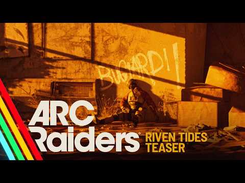 Riven Tides Teaser | ARC Raiders