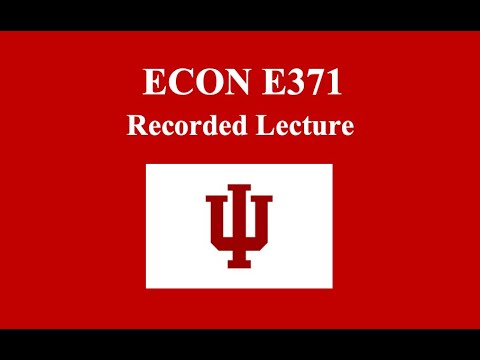 Class Recording ECON E371 3/4 - YouTube