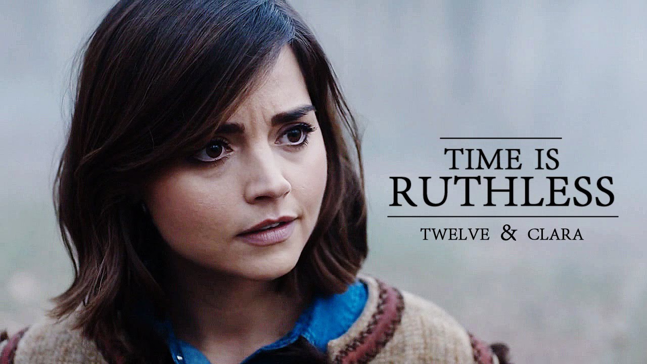 Twelve & Clara | time is ruthless - YouTube