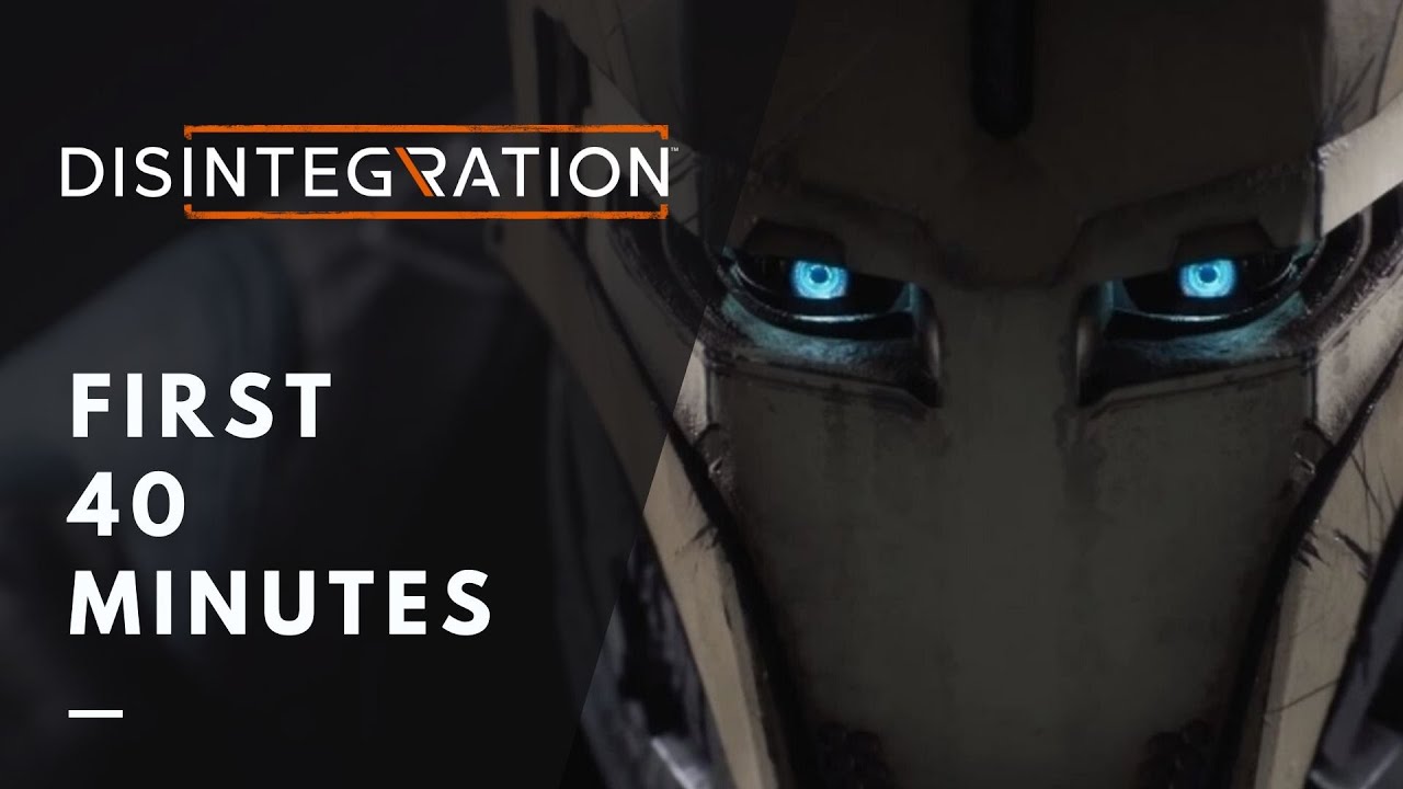 DISINTEGRATION: First 40 Minutes of Gameplay (Xbox One) - YouTube