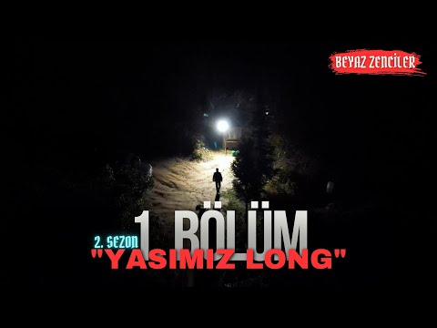 Beyaz Zenciler - 2.Sezon 1.Bölüm | Yasımız Long | İNTERNET DİZİSİ #beyazzenciler