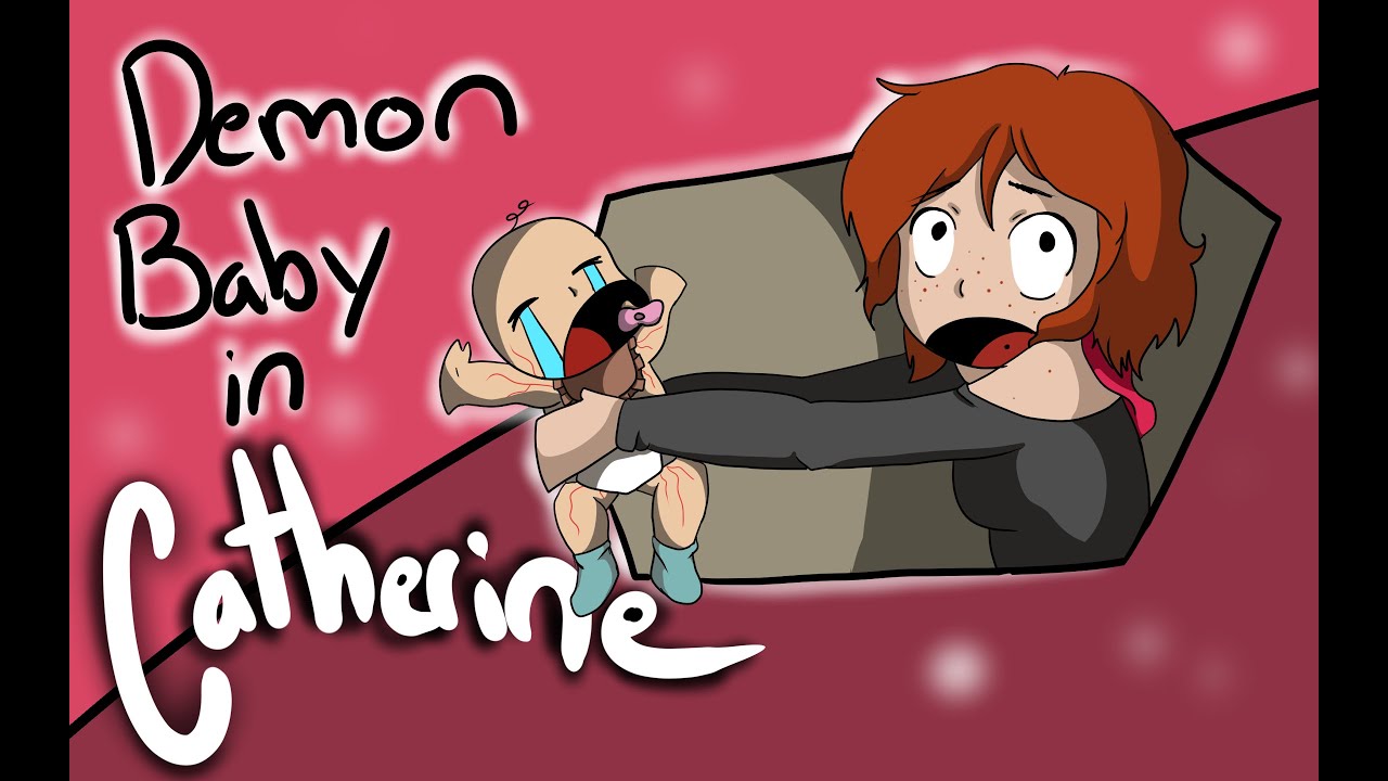 Catherine (part 7.....demon baby) - YouTube