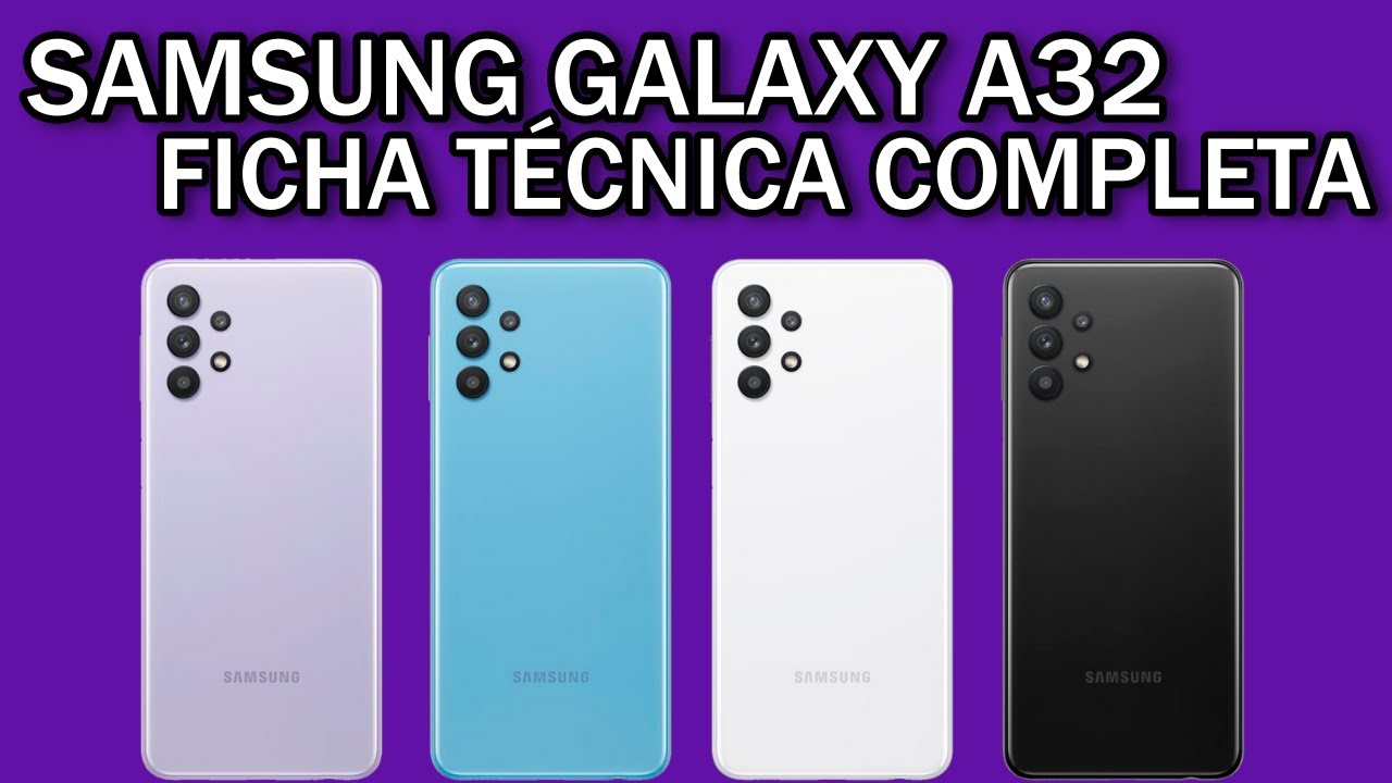 Samsung Galaxy A32 é Bom Vale A Pena Mesmo [ficha Técnica Completa