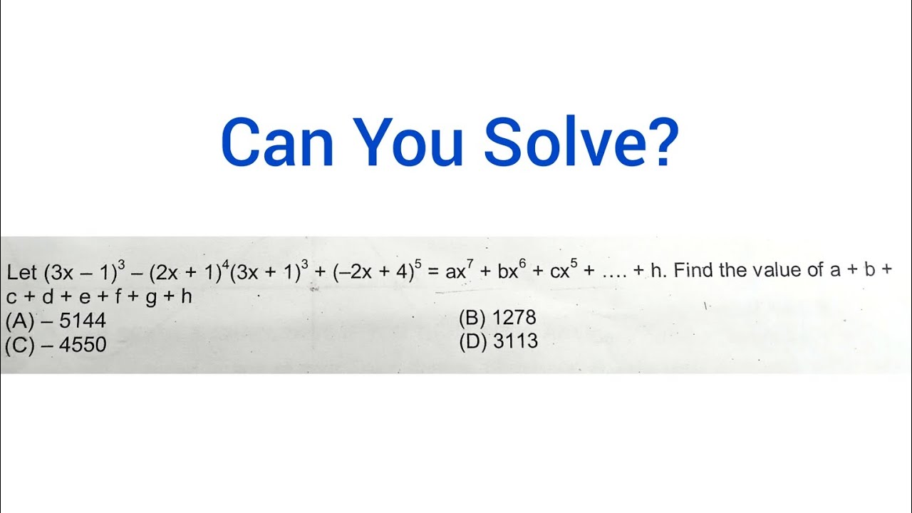 Let 3x 1 3 2x 1 4 3x 1 3 2x 4 5 Ax7 Bx6 Cx5 H Find