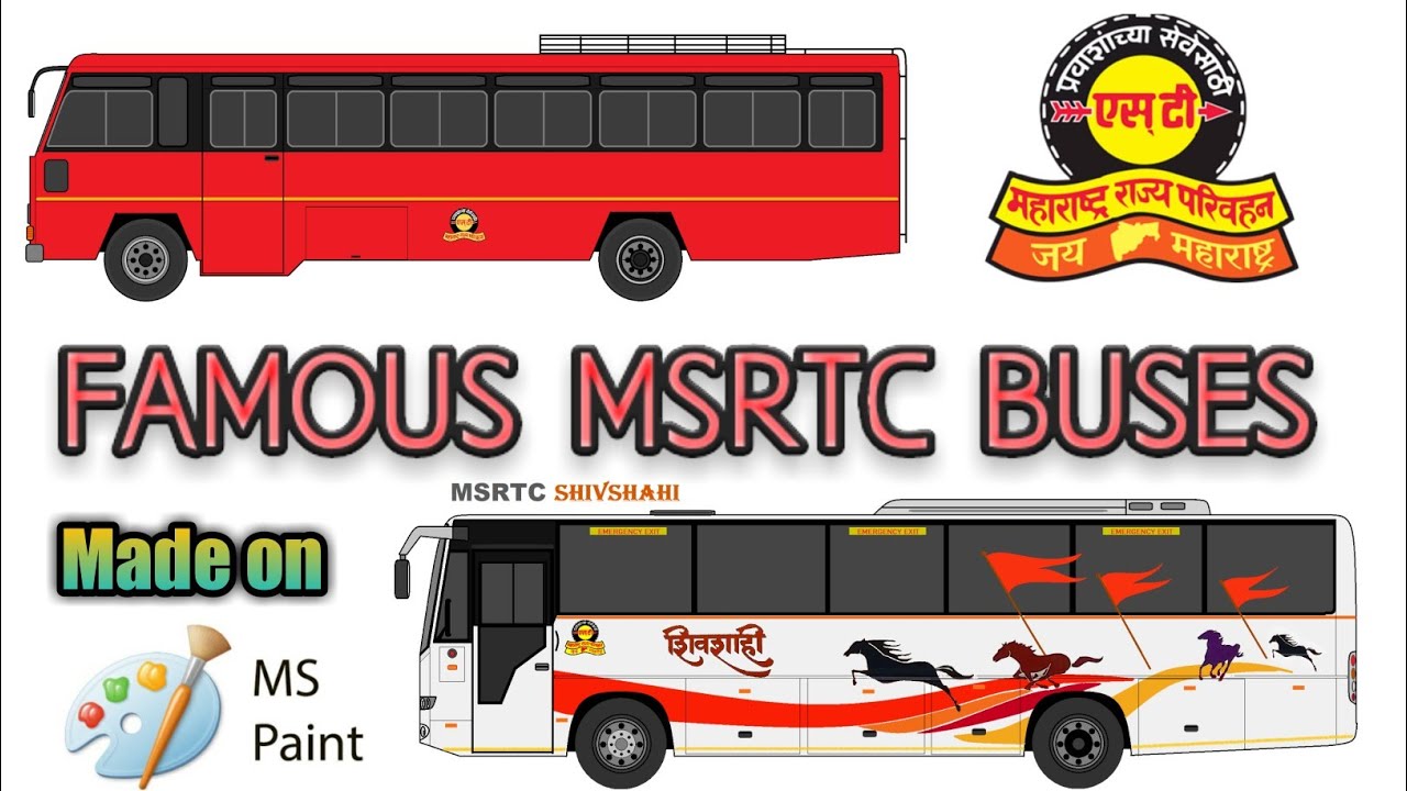 Famous MSRTC Buses Made by Me using Ms Paint | Famous MSRTC Buses | Bus ...