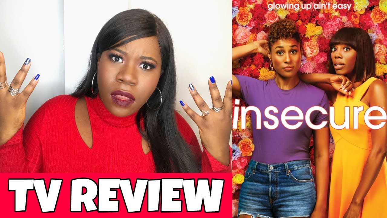 Insecure: Season 4 Episodes 3 & 4 | RECAP (aka a rant about ...