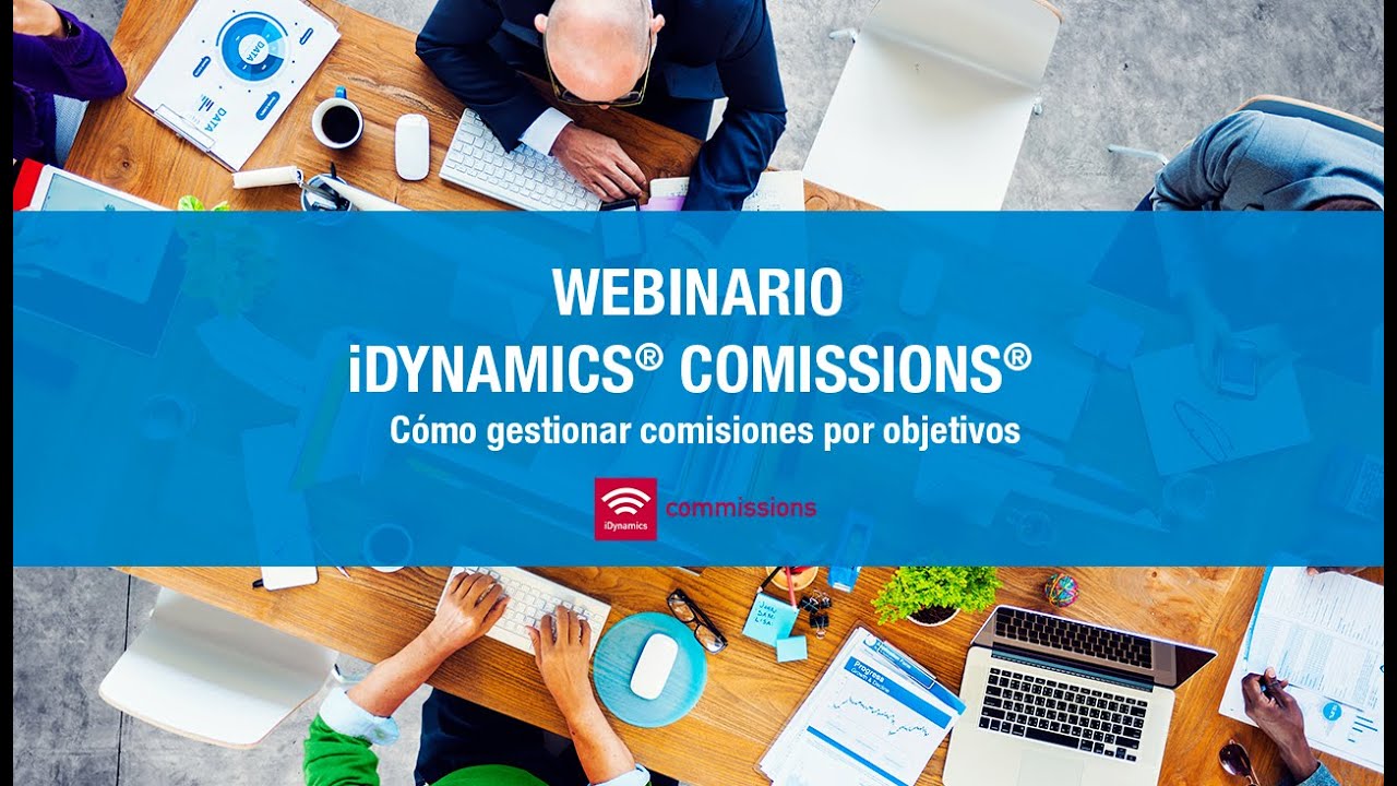 Webinario iDynamics® Commissions (ES) 2 Junio 2020 - YouTube