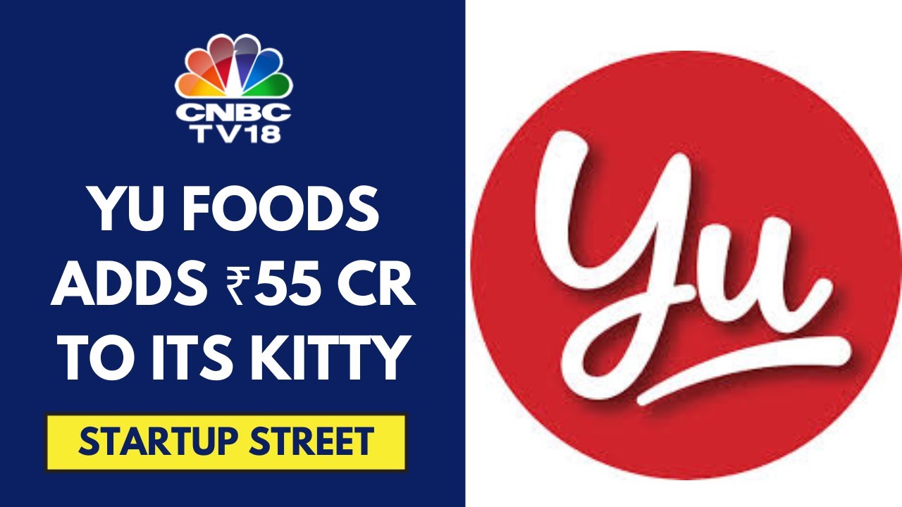 Consumer Foods Brand Yu Raises ₹55 Cr, Plans To Ramp Up Distribution ...