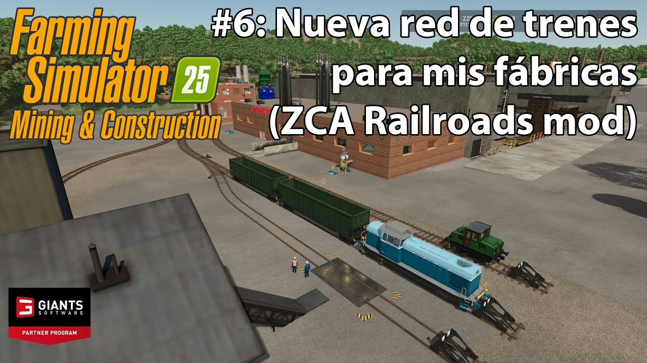 FS25: Te enseño la nueva red de trenes para mis fábricas [ZCA Railroads ...