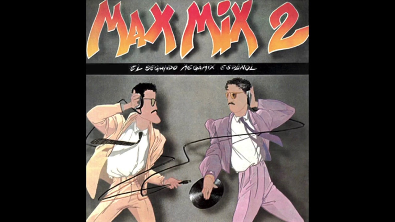 Max Mix 2 (Version Megamix) - YouTube