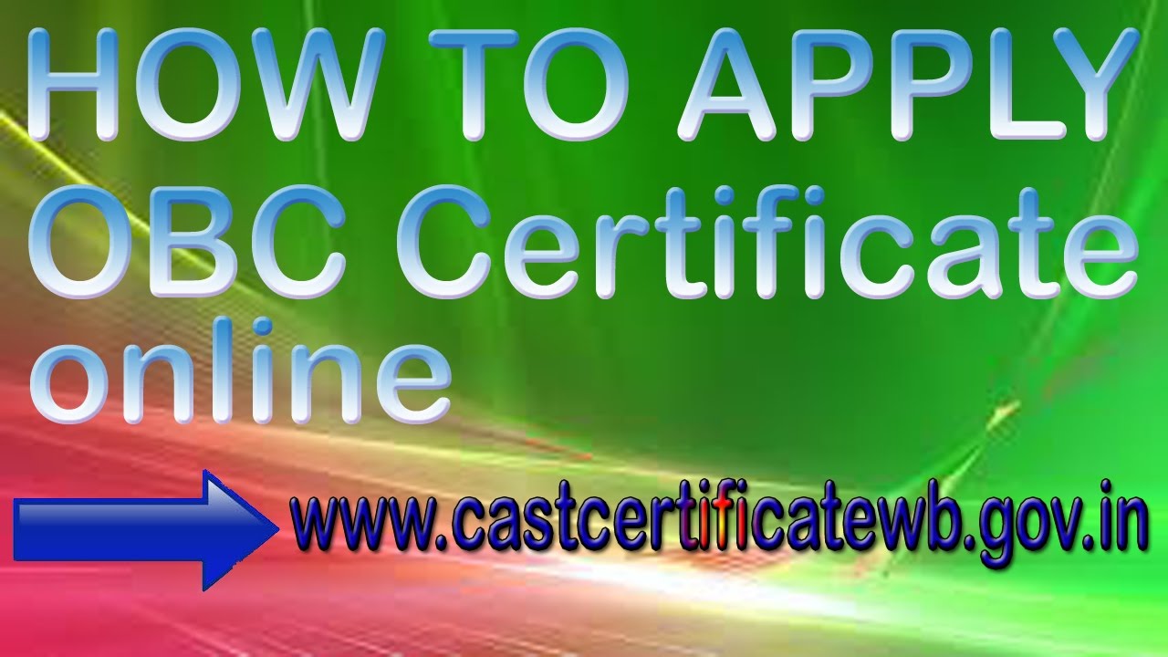 How To Apply Obc Certificate Online In West Bengal YouTube How To Apply Obc Certificate Online In West Bengal YouTube