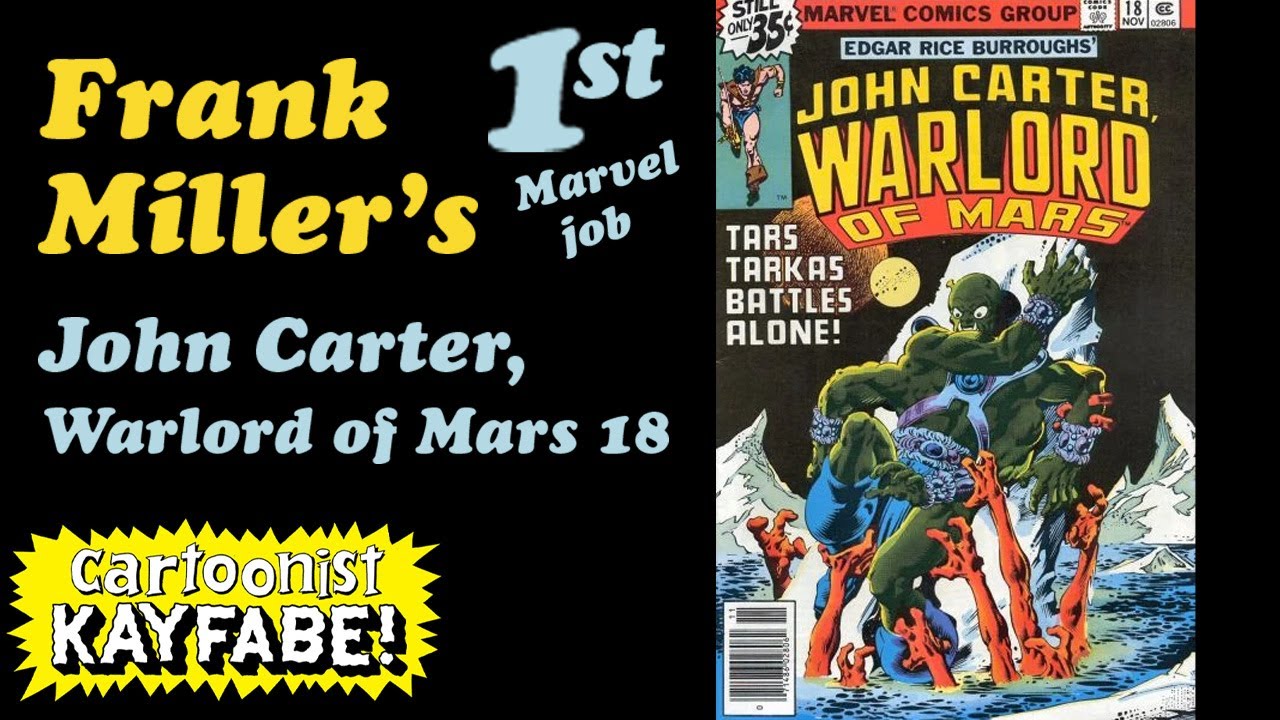 Frank Miller's 1st Marvel Job - John Carter, Warlord of Mars 18 - YouTube