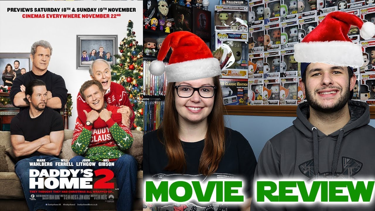 Daddy's Home 2 - Movie Review - YouTube
