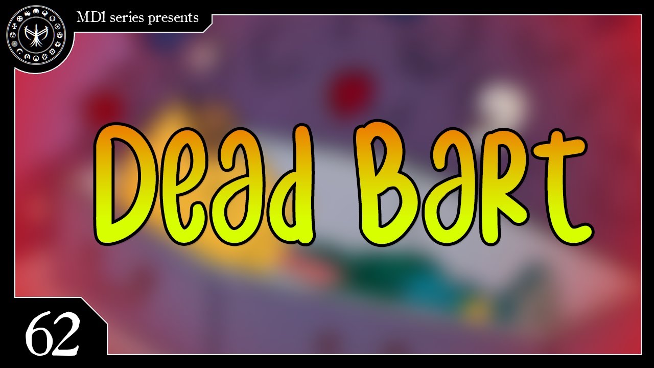 Dead Bart (Bart Muerto) | Creepypasta #62 - YouTube