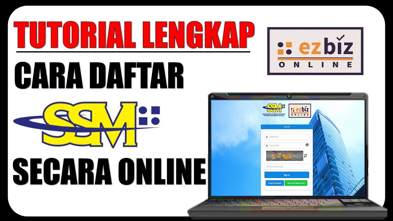 Cara Daftar SSM Guna EZBIZ 2023 - Tutorial Lengkap - YouTube