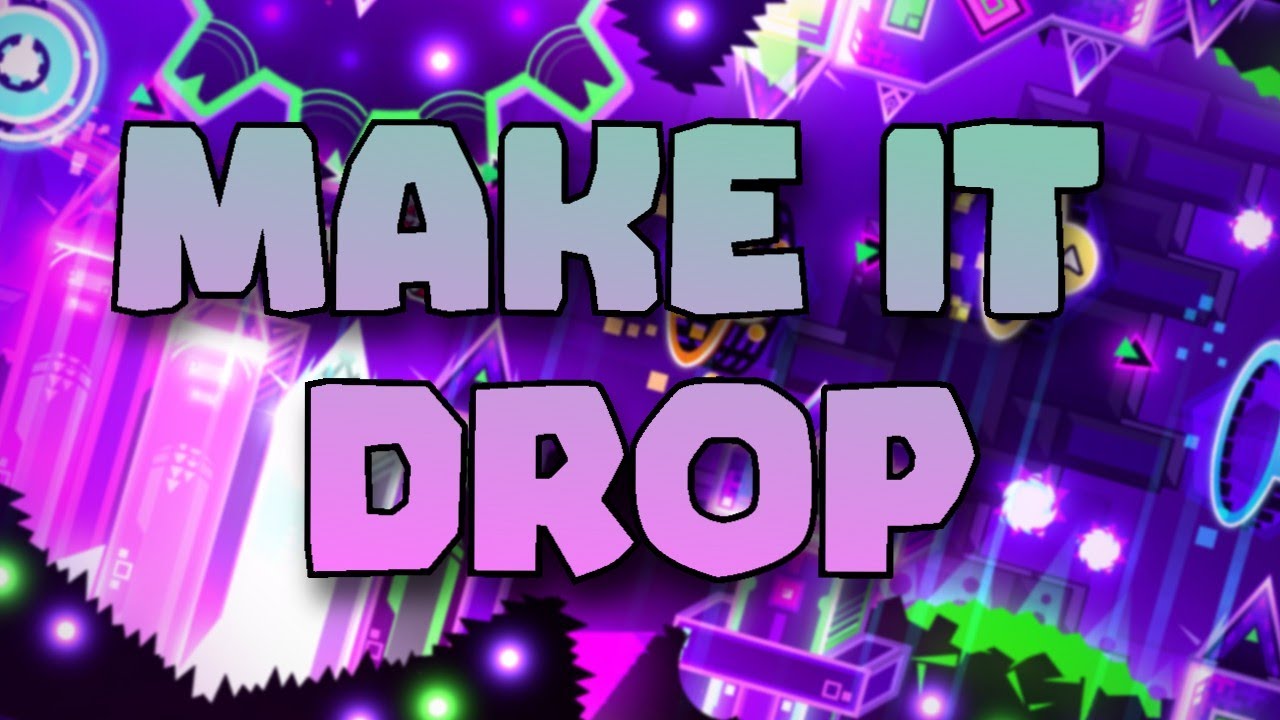Make It Drop 100% ( Extreme Demon ) By Ryamu | Geometry Dash - YouTube