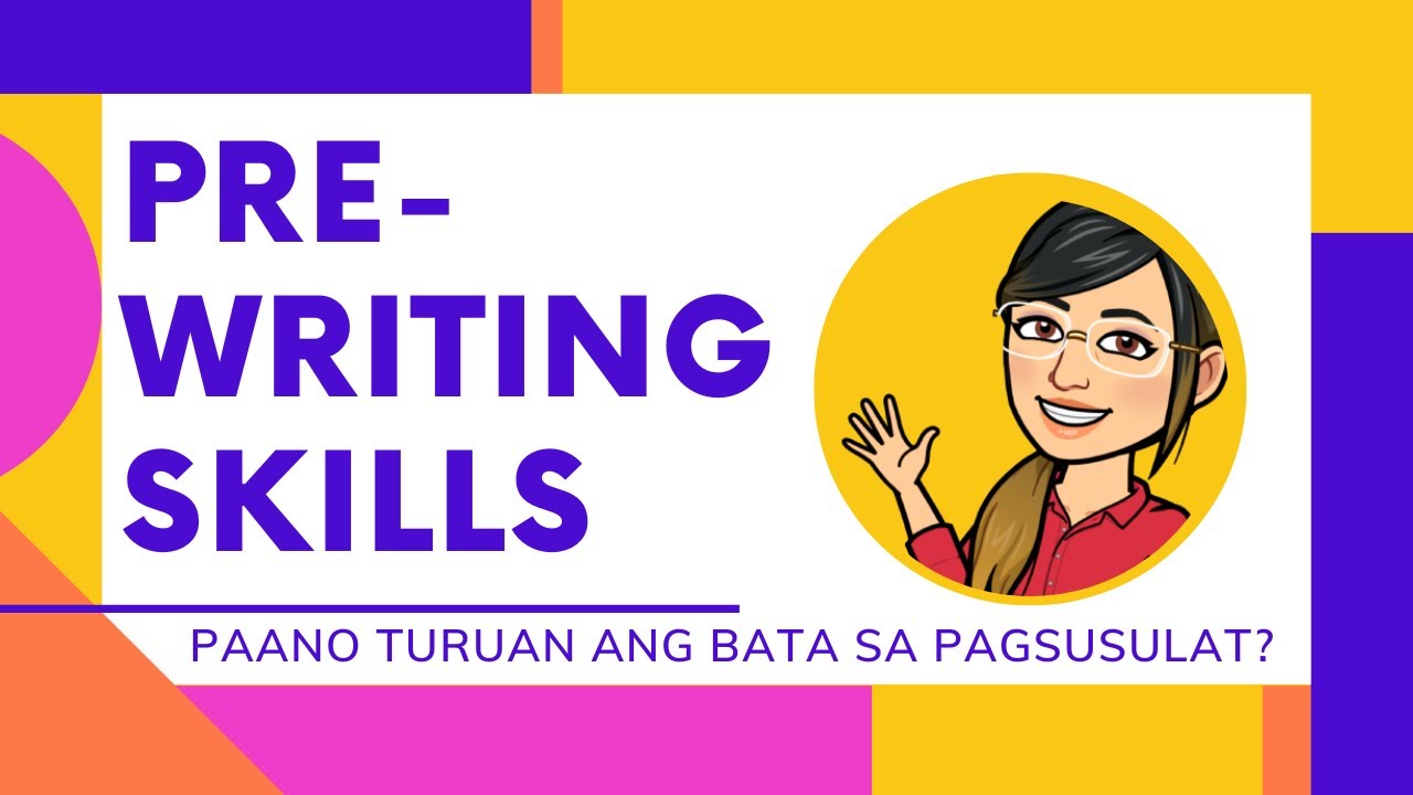 PRE WRITING SKILLS- PAANO IHANDA ANG BATA SA PAGSUSULAT - YouTube