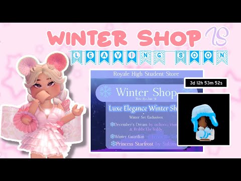 WINTER SHOP LEAVING IN 3 DAYS!? WHAT TO BUY!! ROYALE HIGH GAMEPLAY ...