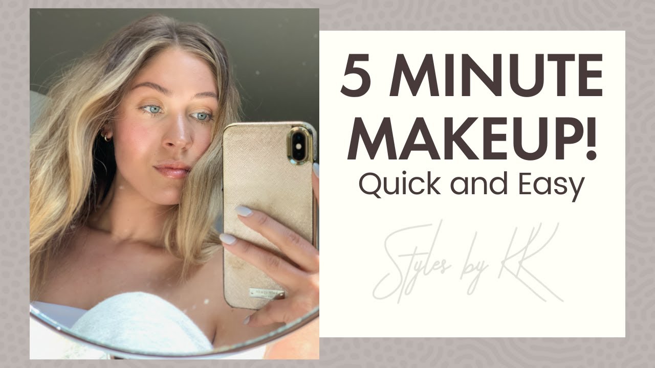 QUICK & EASY 5 MINUTE MAKEUP (GLOWY SKIN) - YouTube