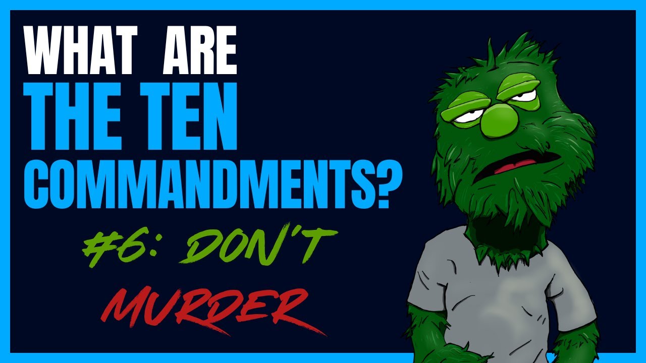10 Commandments: #6 Don't Murder - YouTube