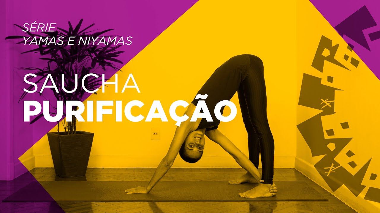 Yoga em Casa | Saucha | Purificação - YouTube