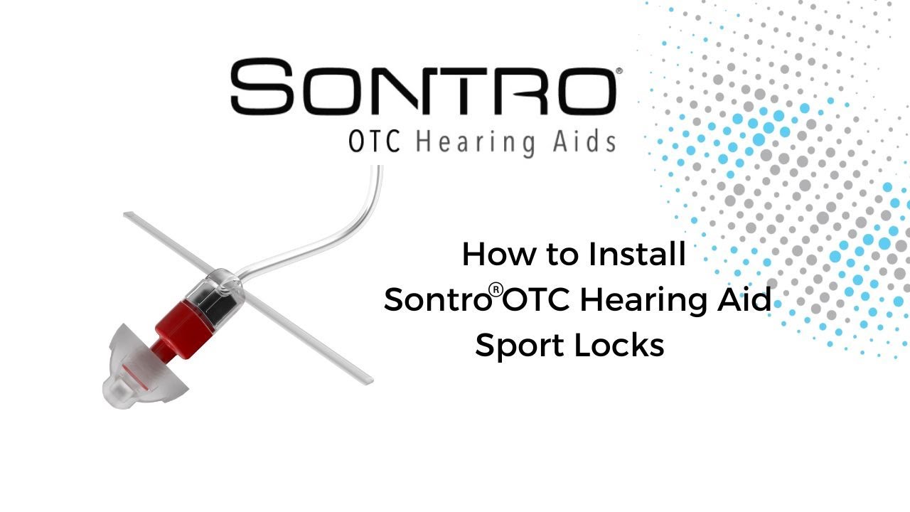 How to Install Sontro® OTC Hearing Aid Sport Locks - YouTube
