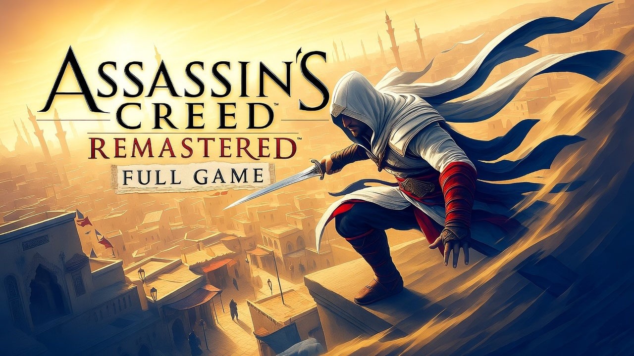 Assasins Creed Remastered Gameplay Walkthrough FULL GAME (4K Ultra HD ...