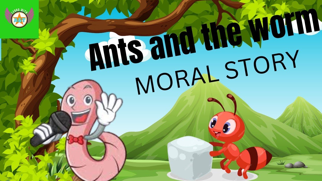 Ants And The Worm- Moral story | Learn with Anu and Tanu - YouTube