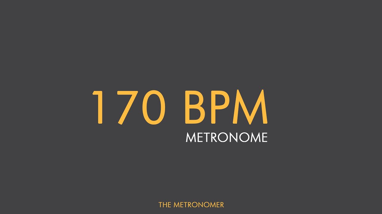 170 BPM Metronome YouTube 170-bpm-metronome-youtube