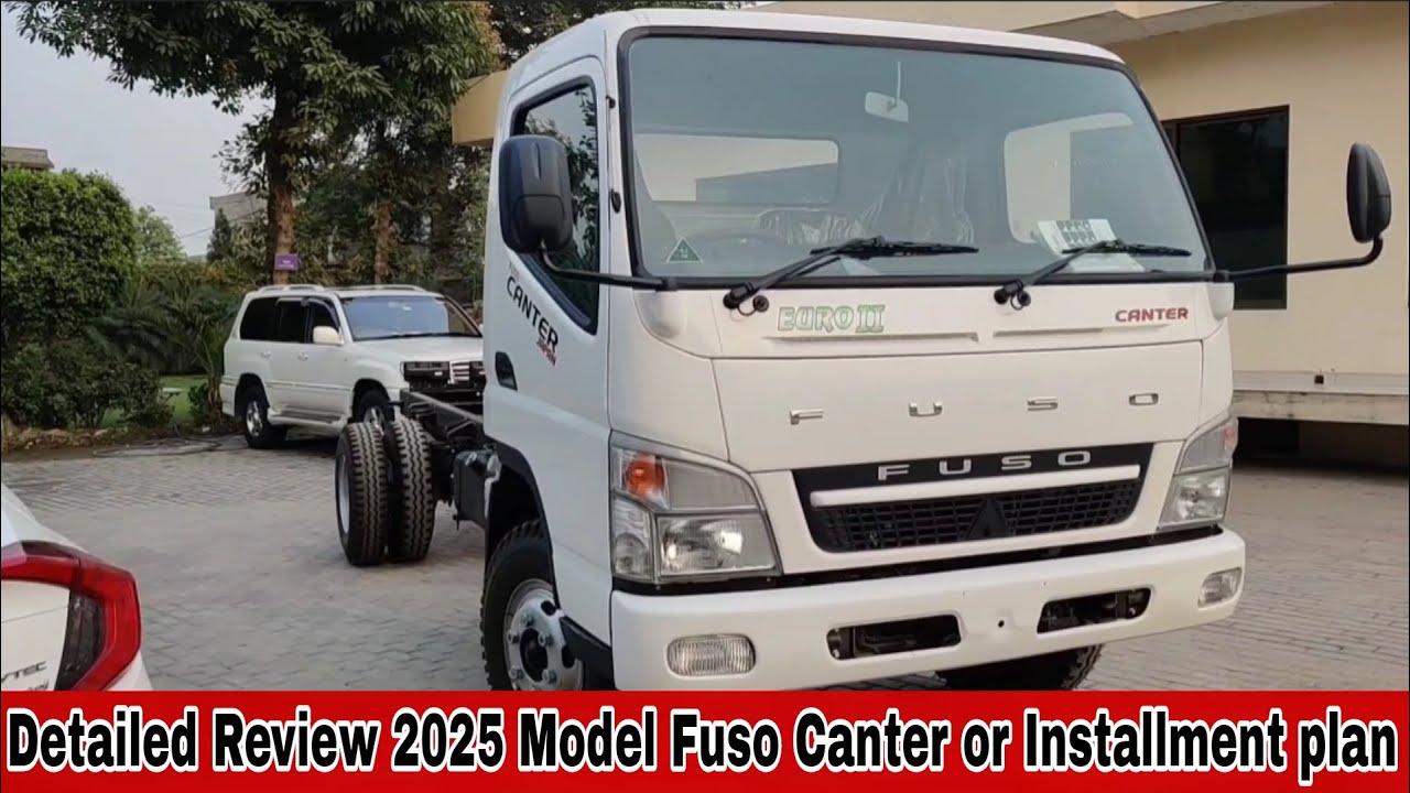 Get New 2025 Model Mitsubishi Fuso canter Fuso Truck Detailed Review ...