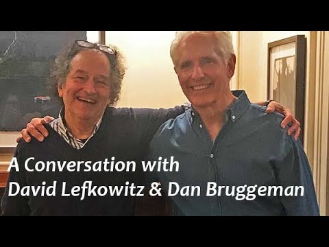 A Conversation with David Lefkowitz and Dan Bruggeman - YouTube