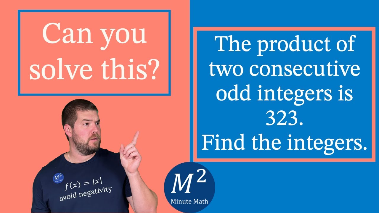 The Product Of Two Consecutive Odd Integers Is 323 Find The Integers the-product-of-two-consecutive-odd-integers-is-323-find-the-integers