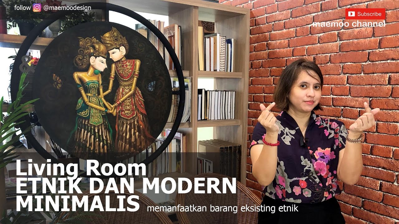 LIVING ROOM MODERN ETNIK MINIMALIS - YouTube