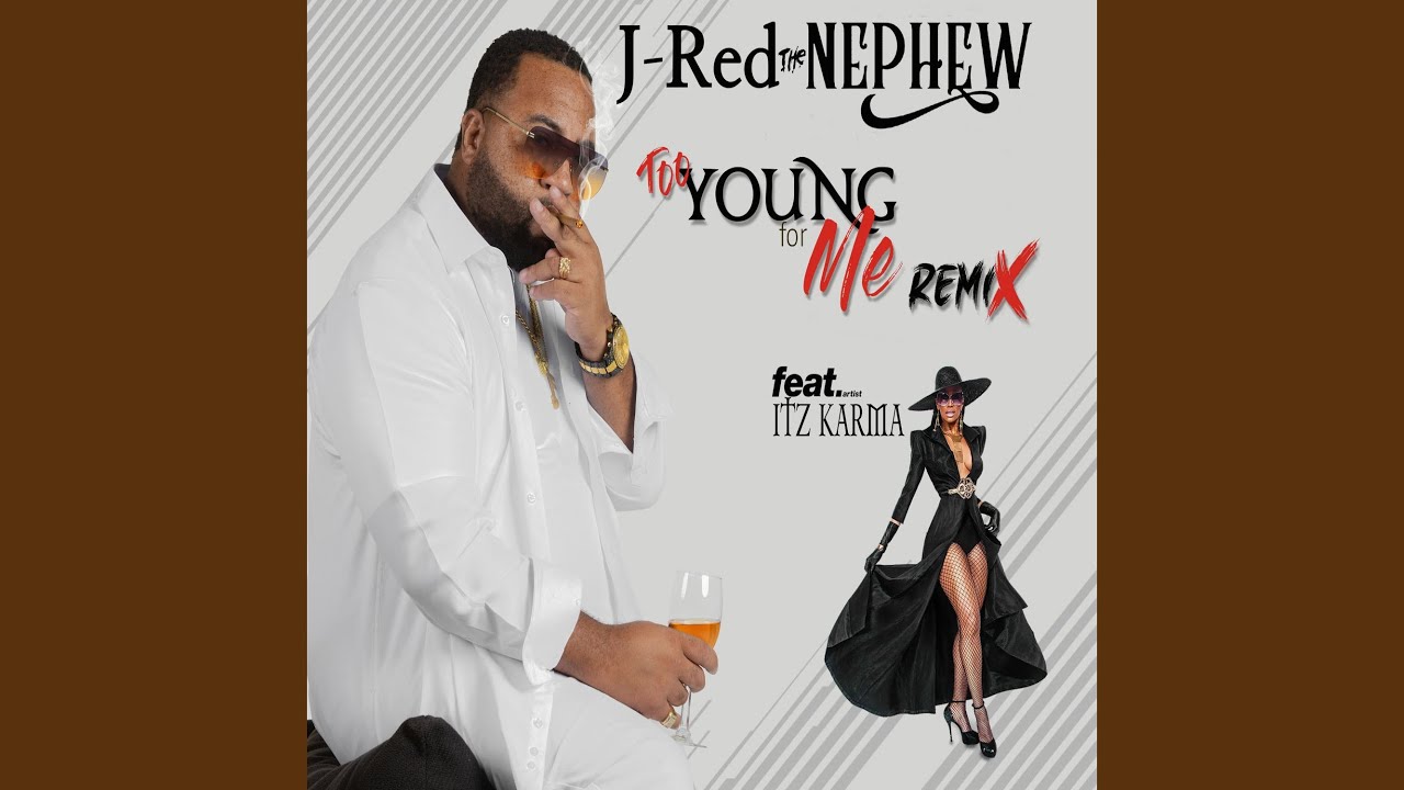 Too Young for Me (Remix) (feat. Itz Karma) - YouTube