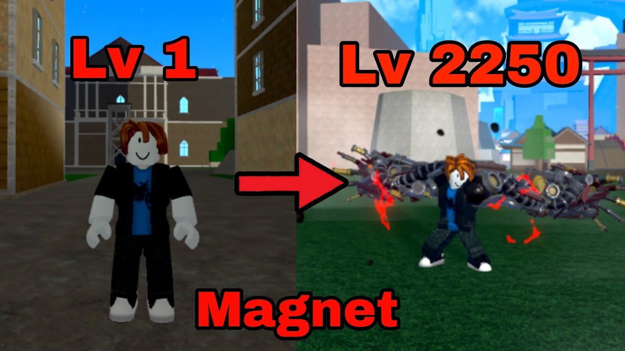 Noob To Pro With Magnet Fruit (1 - 2250) | King Legacy - YouTube