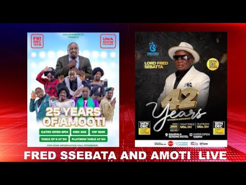 #LIVENOW 25 yearsof Amoti Ne 42 years of Fred Sebata - YouTube