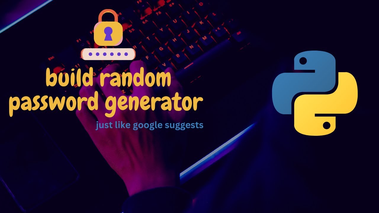 Random password generator : Build in python - YouTube