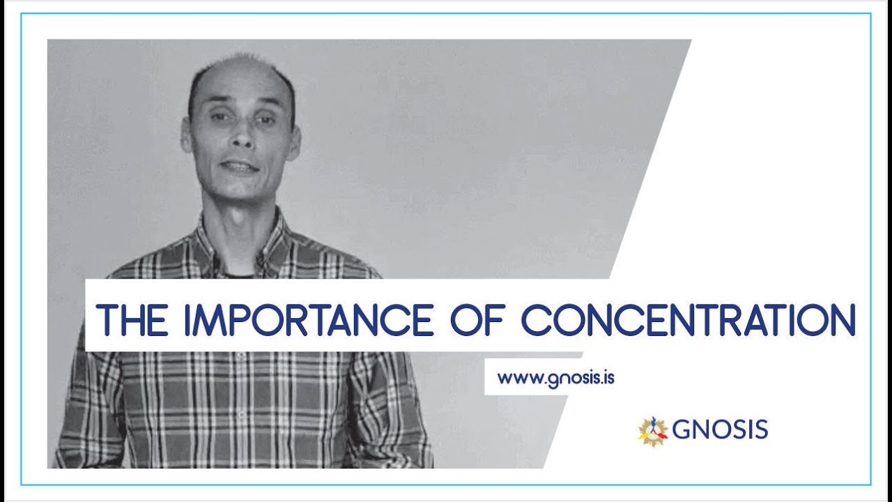 The Importance of Concentration - YouTube