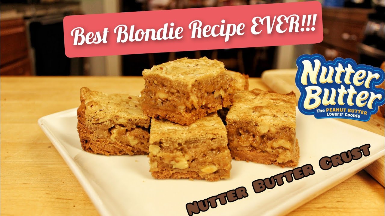 Best Blondie Recipe Ever || Nutter Butter Crust || Ultra Gooey - YouTube