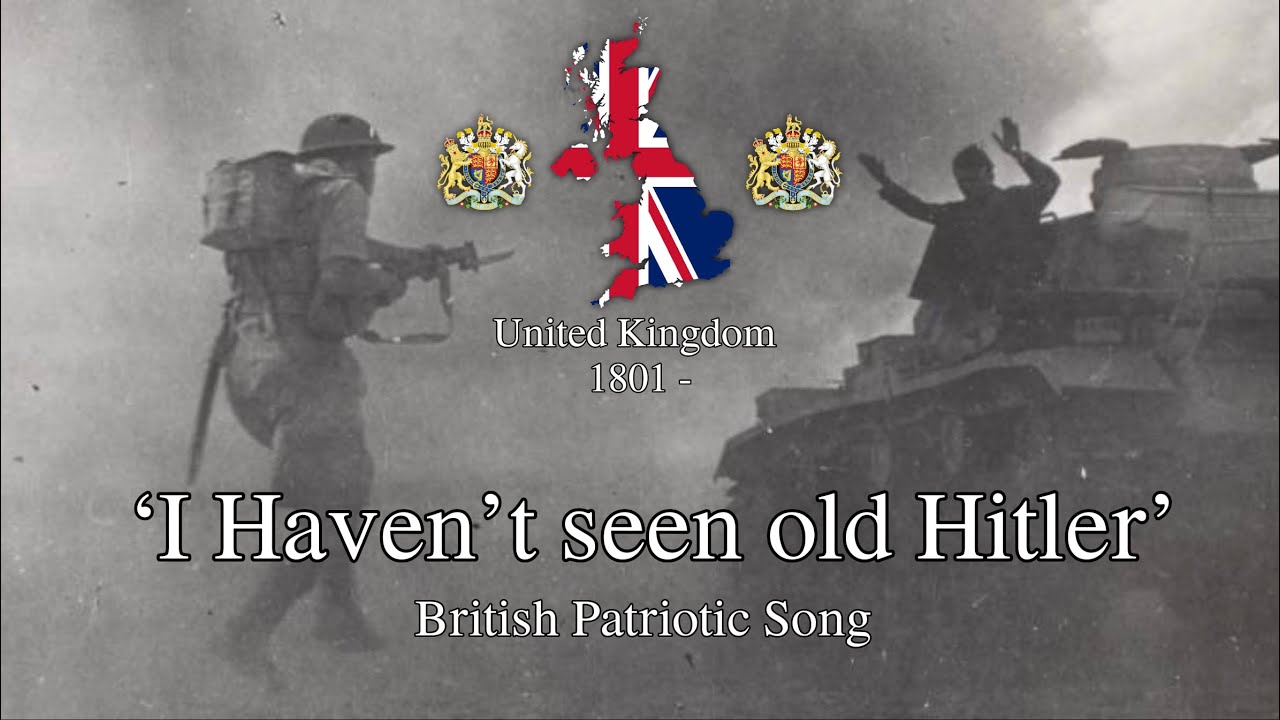 'I haven’t seen old Hitler' - British WW2 Song - YouTube