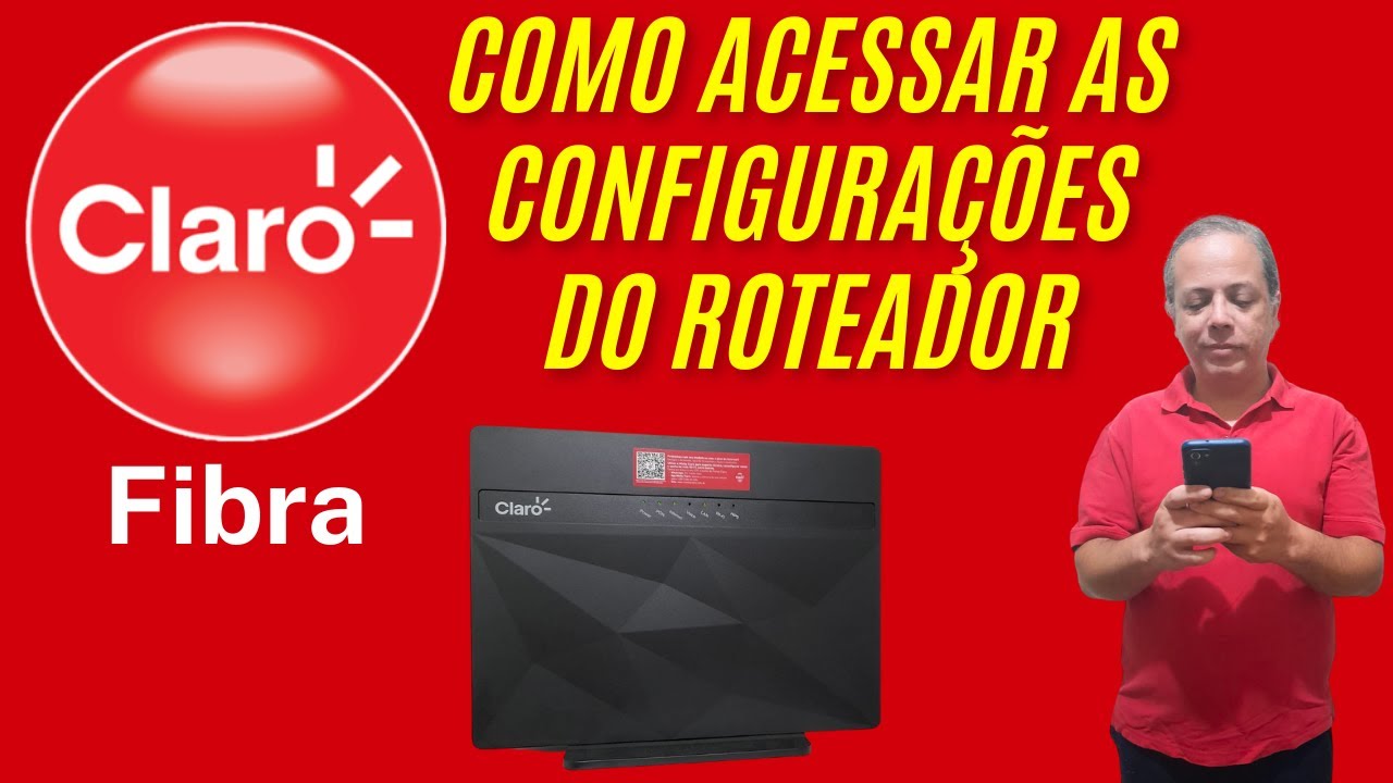 CLARO FIBRA - Como Acessar Configurações do Roteador - YouTube