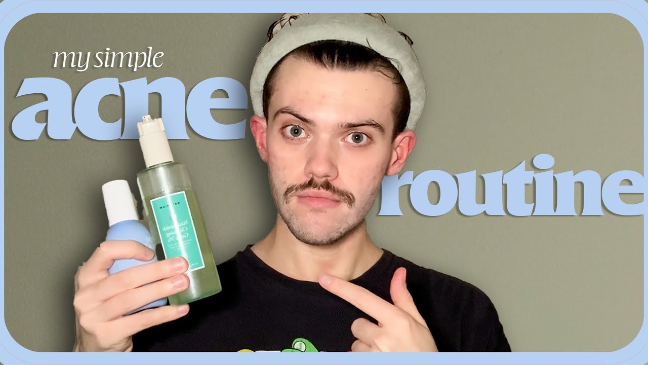 my simple acne-prone skincare routine - YouTube